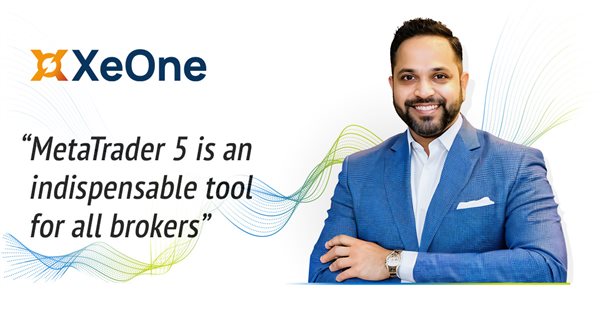 XeOne Prime: "MetaTrader 5 is an indispensable tool for all brokers ...